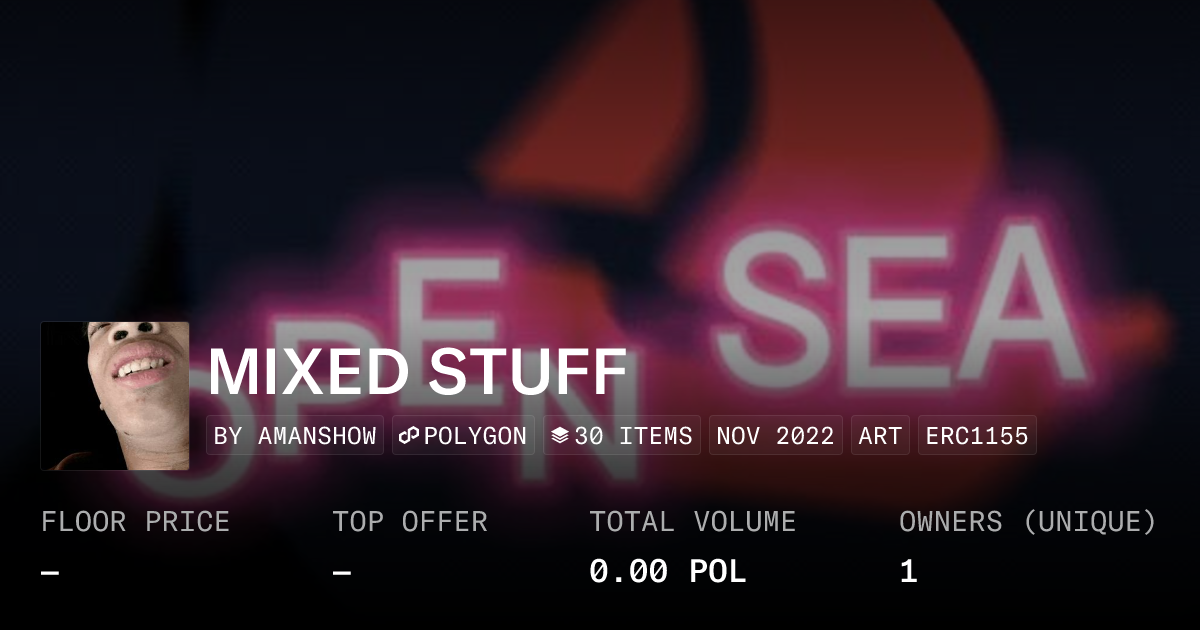MIXED STUFF - Collection | OpenSea