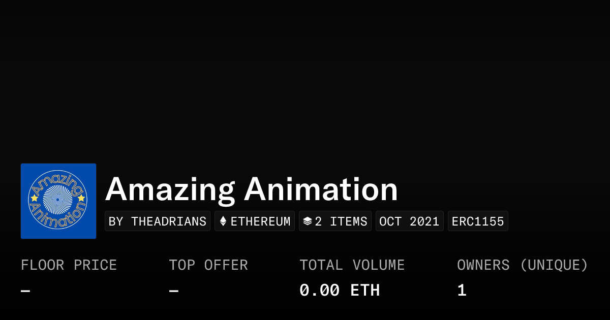 Amazing Animation - Collection | OpenSea