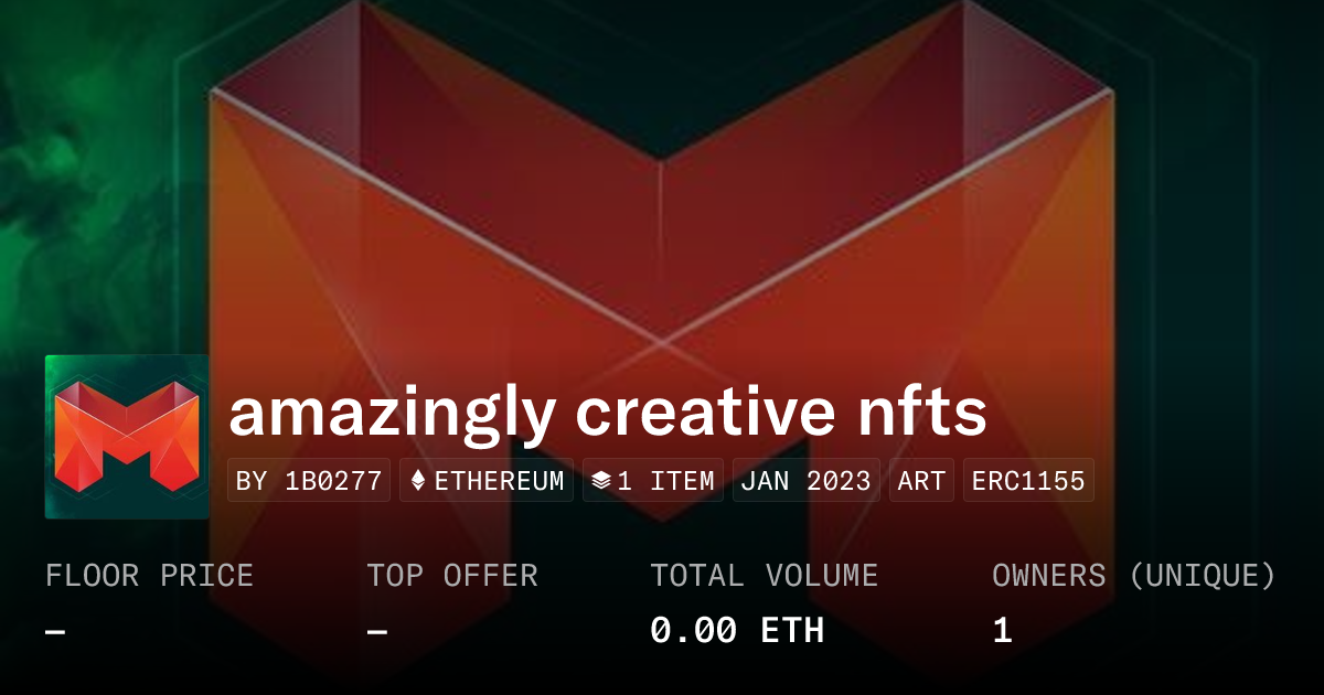 amazingly creative nfts - Collection | OpenSea