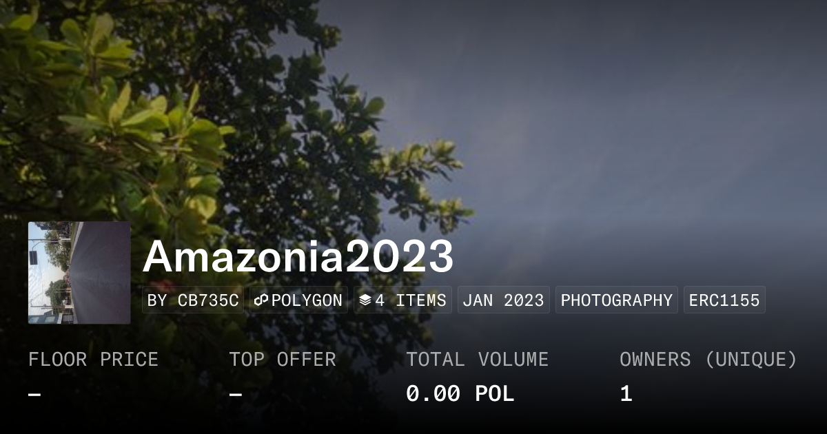 Amazonia2023 - Collection | OpenSea