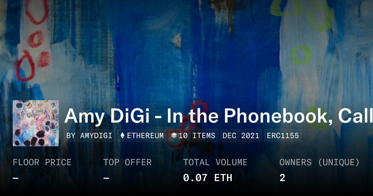 Amy DiGi - In the Phonebook, Call me - Collection | OpenSea