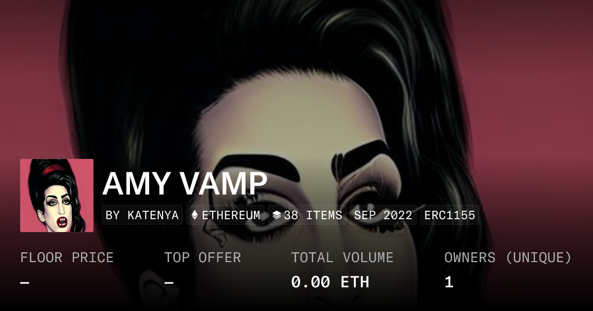 AMY VAMP - Collection | OpenSea