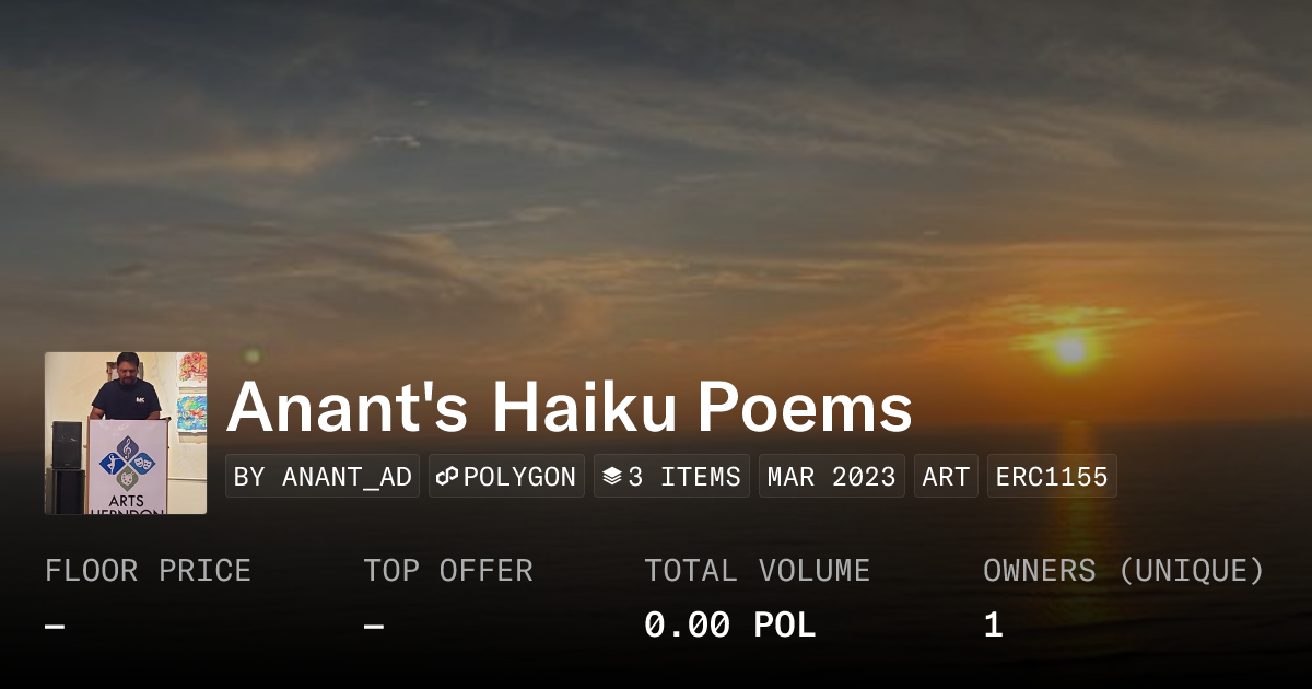 Anant's Haiku Poems - Collection | OpenSea