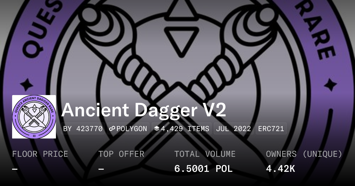 Ancient Dagger V2 - Collection | OpenSea