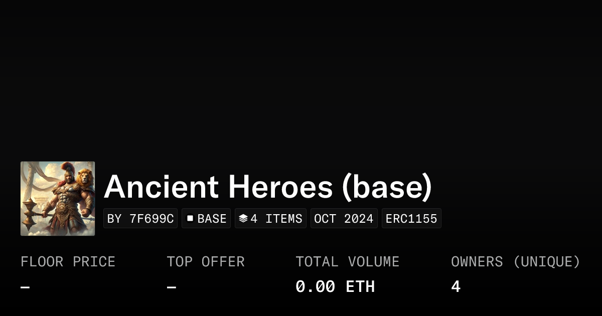 Ancient Heroes (base) - Collection | OpenSea