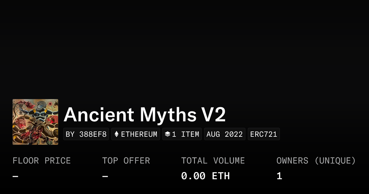 Ancient Myths V2 - Collection | OpenSea
