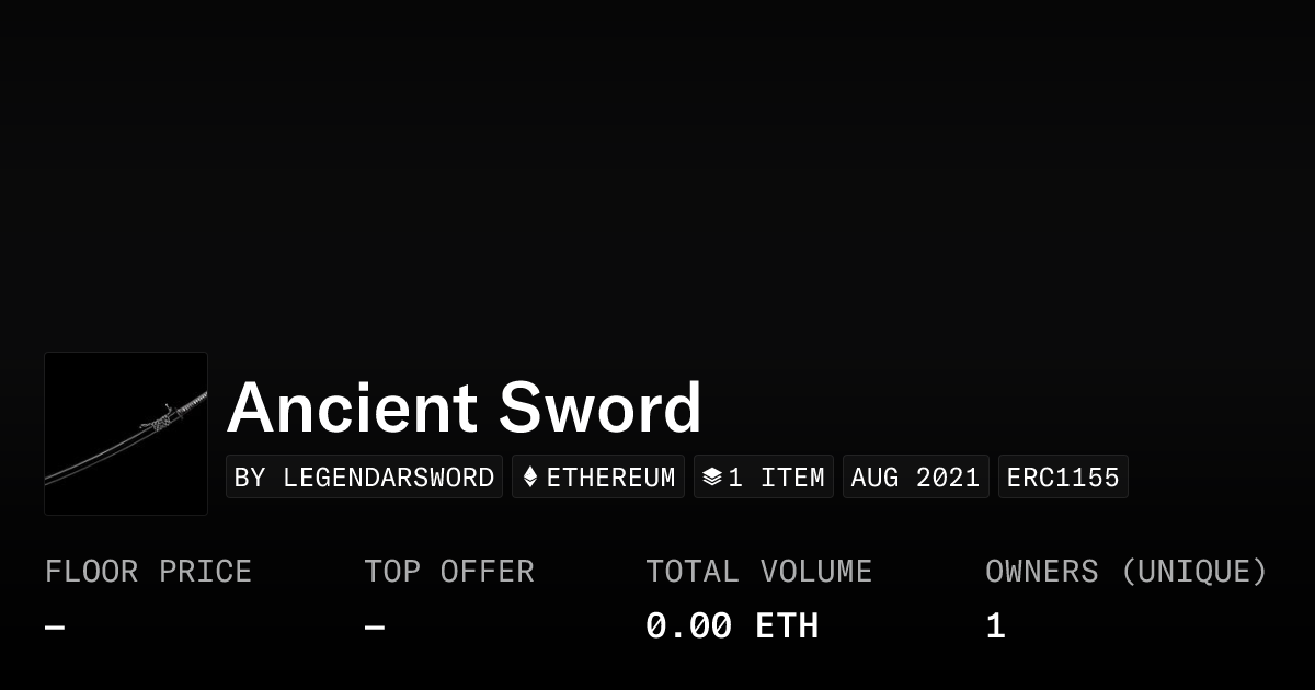 Ancient Sword - Collection | OpenSea