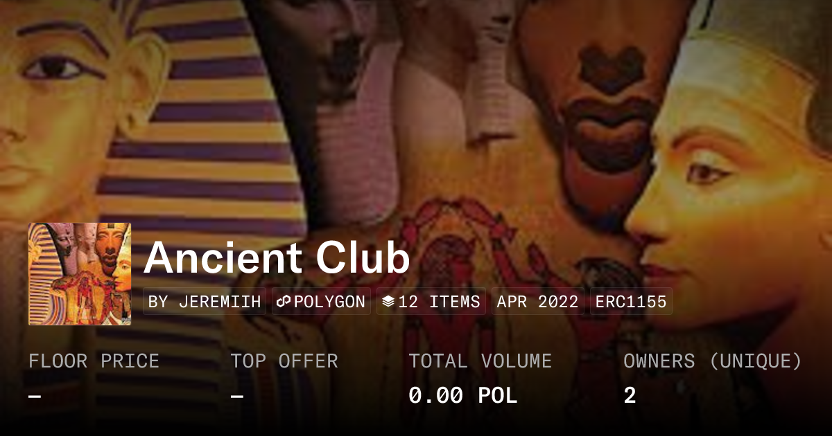 Ancient Club - Collection | OpenSea