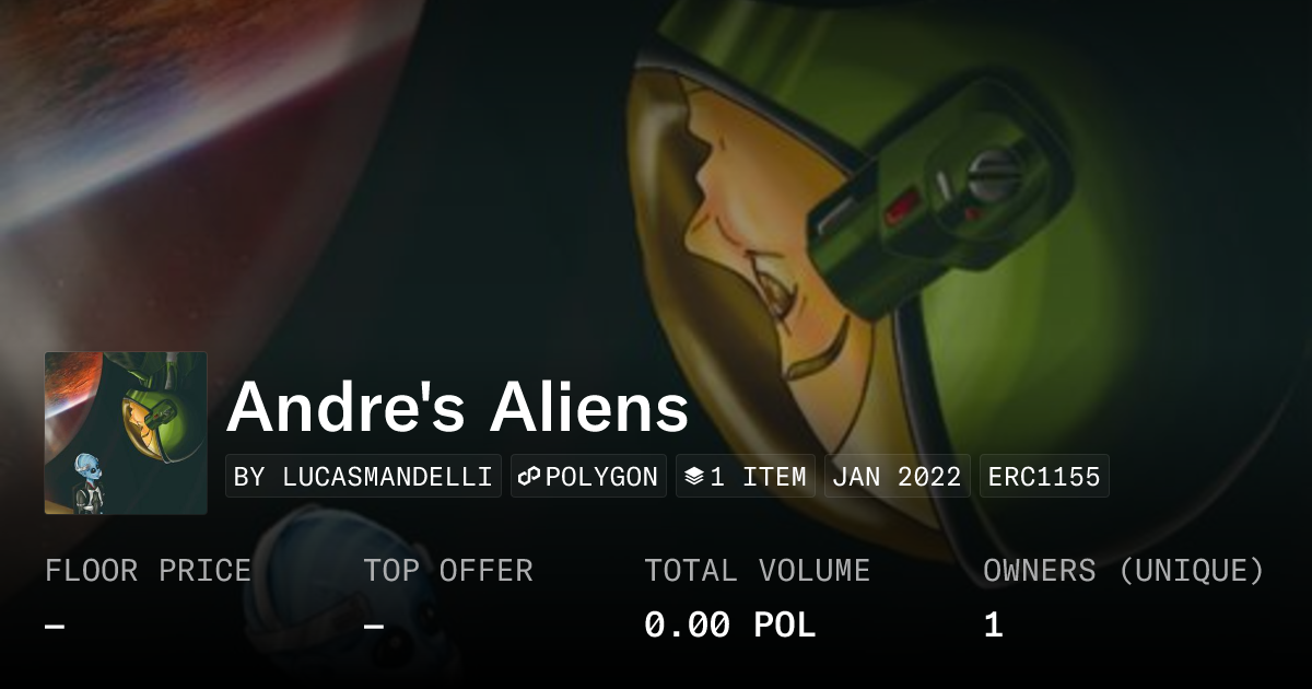 Andre's Aliens - Collection | OpenSea