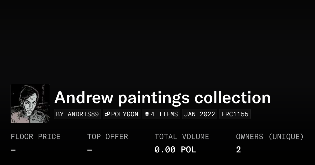 Andrew paintings collection - Collection | OpenSea