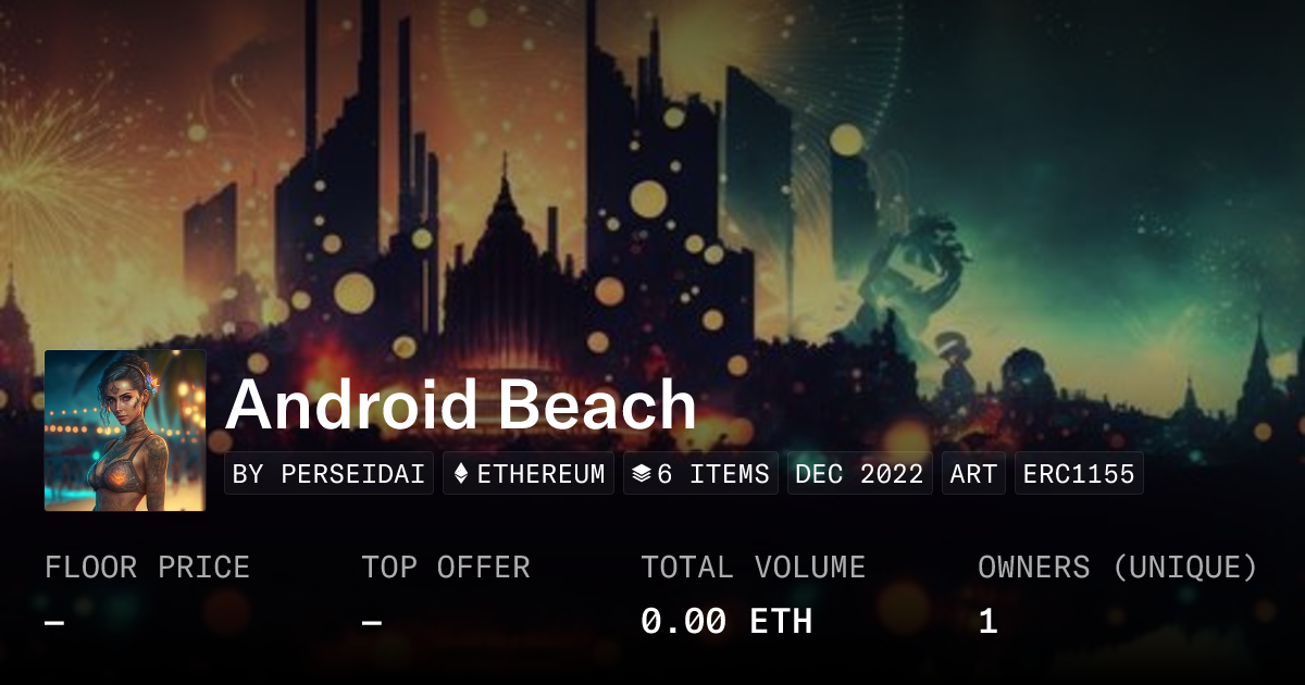 Android Beach - Collection | OpenSea