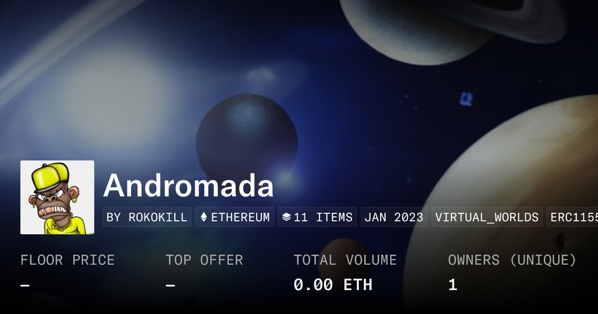 Andromada - Collection | OpenSea