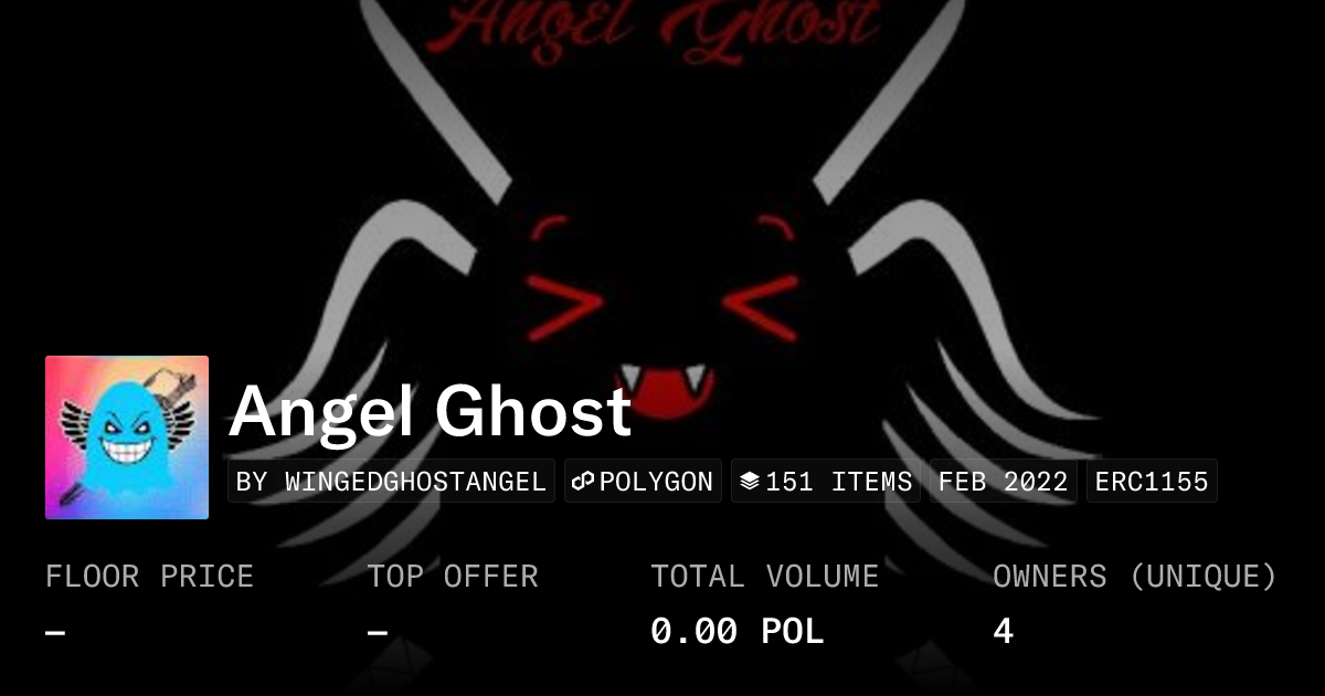 Angel Ghost - Collection | OpenSea