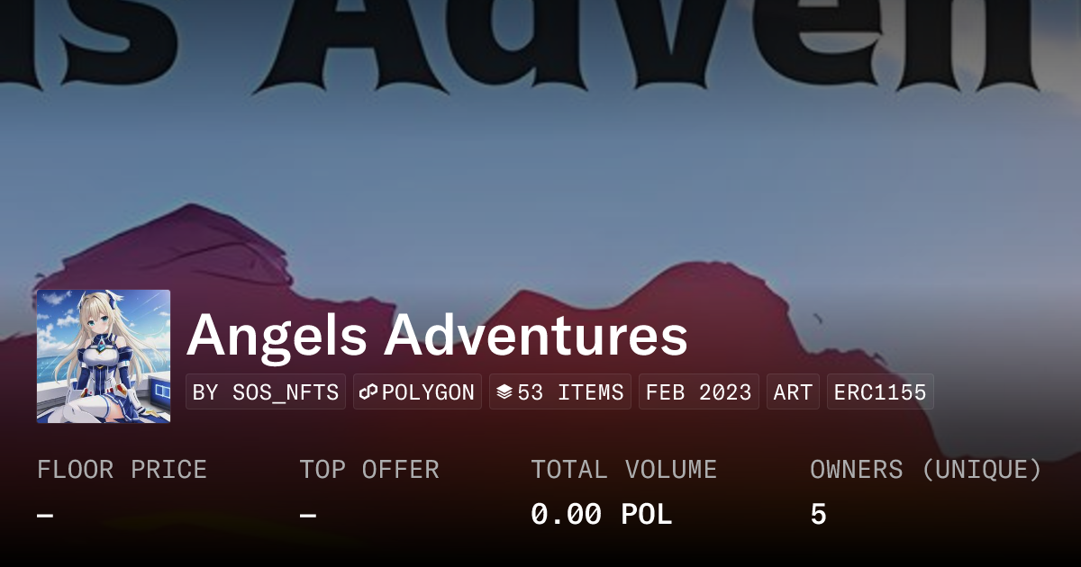 Angels Adventures - Collection | OpenSea
