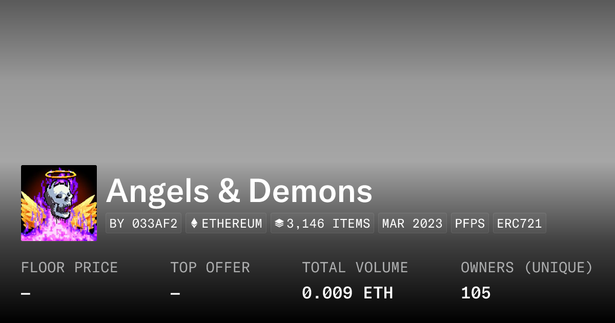 Angels & Demons - Collection | OpenSea