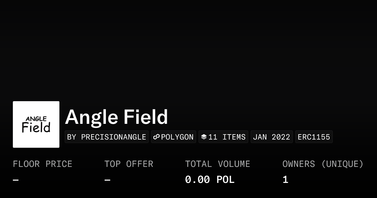 Angle Field - Collection | OpenSea