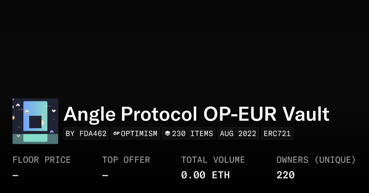 Angle Protocol OP-EUR Vault - Collection | OpenSea
