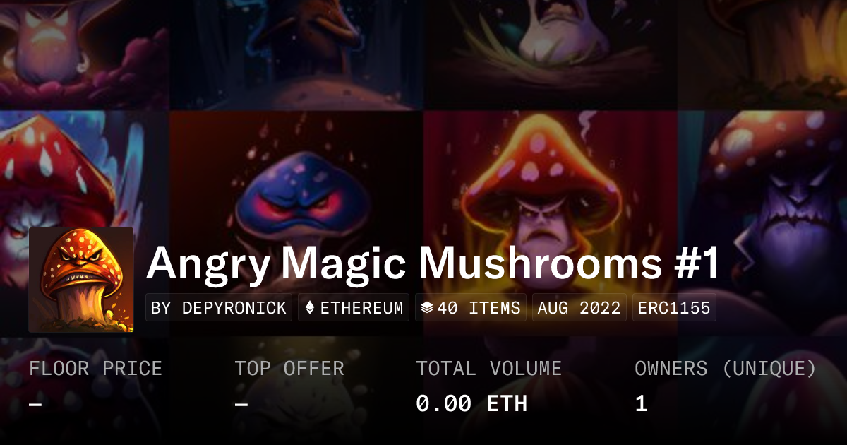 Angry Magic Mushrooms #1 - Collection | OpenSea