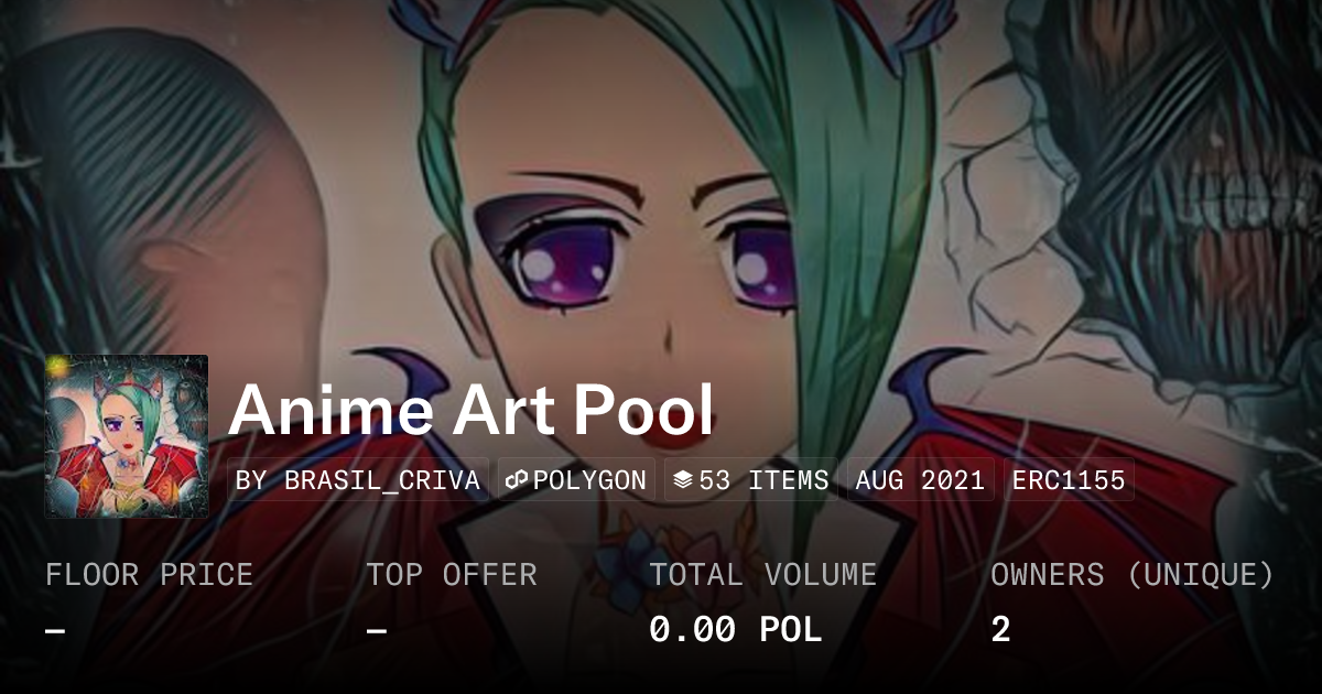 Anime Art Pool - Collection | OpenSea