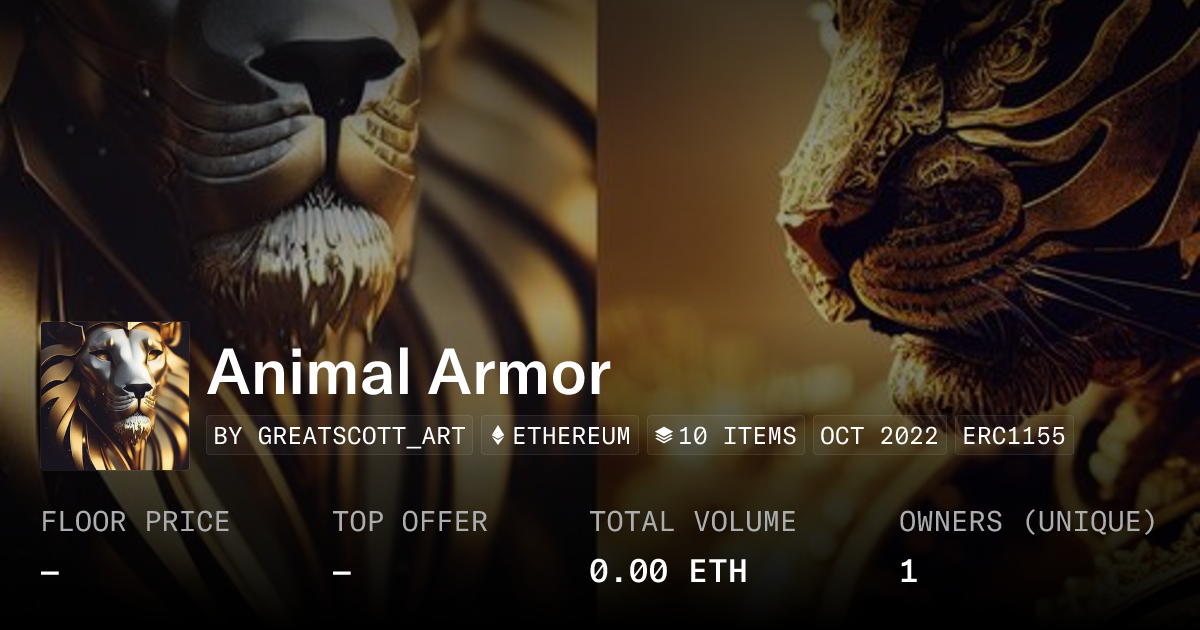 Animal Armor - Collection | OpenSea