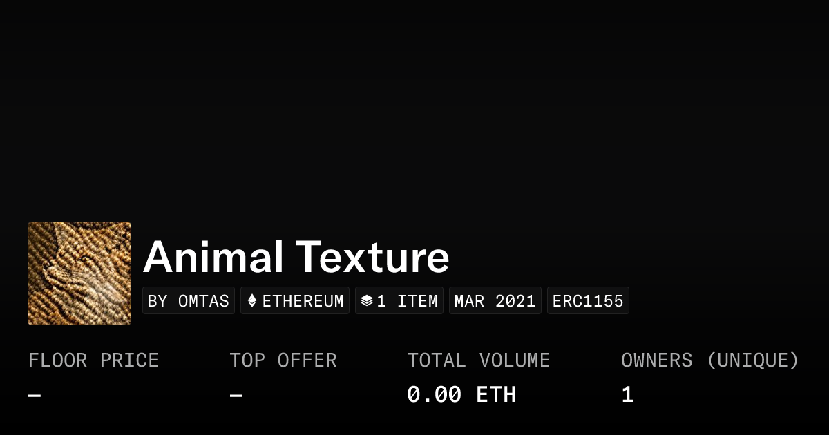 Animal Texture - Collection | OpenSea