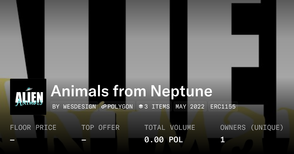 Animals from Neptune - Collection | OpenSea