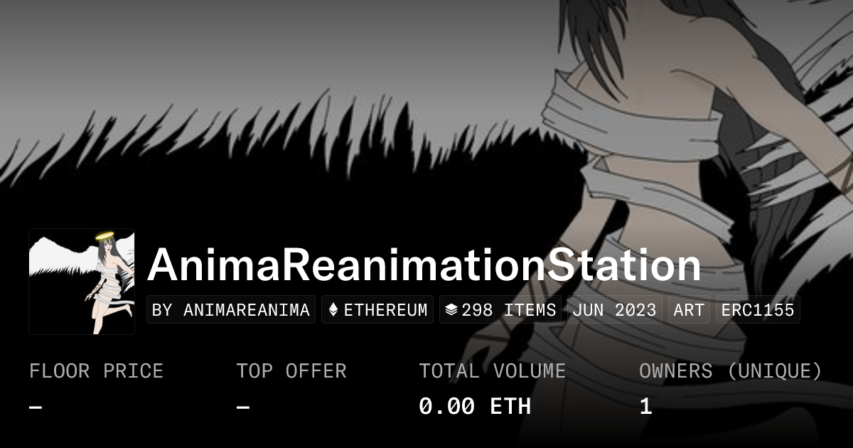 AnimaReanimationStation - Collection | OpenSea