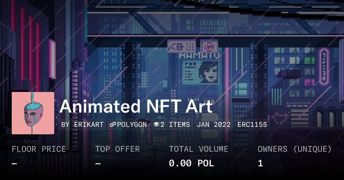Animated NFT Art - Collection | OpenSea