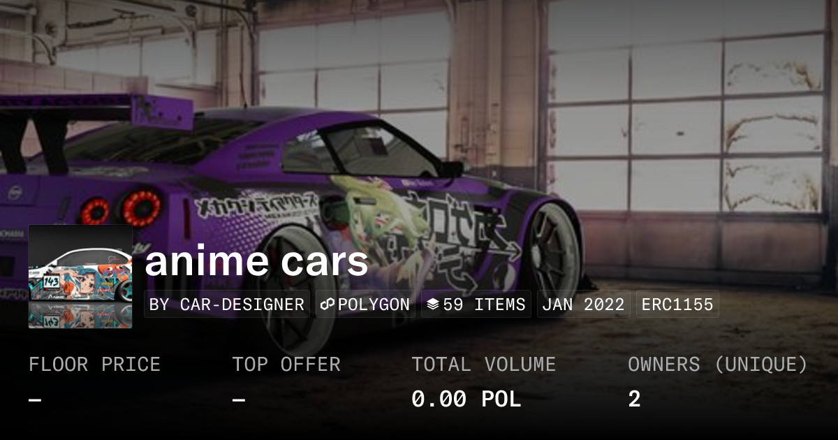 anime cars - Collection | OpenSea
