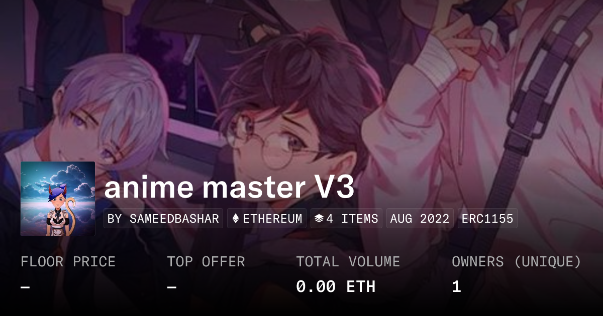 anime master V3 - Collection | OpenSea
