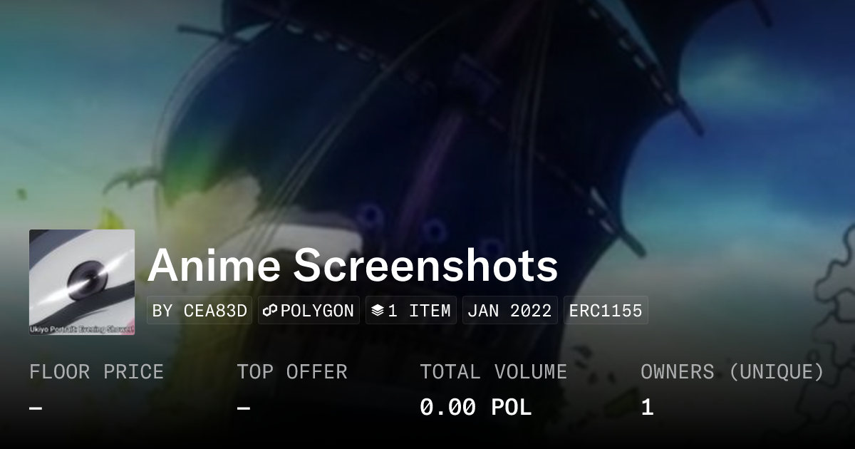 Anime Screenshots - Collection | OpenSea