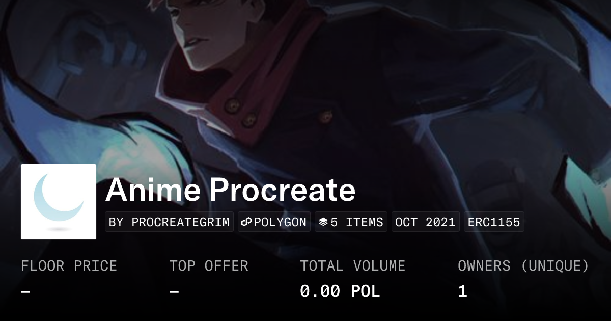 Anime Procreate - Collection | OpenSea