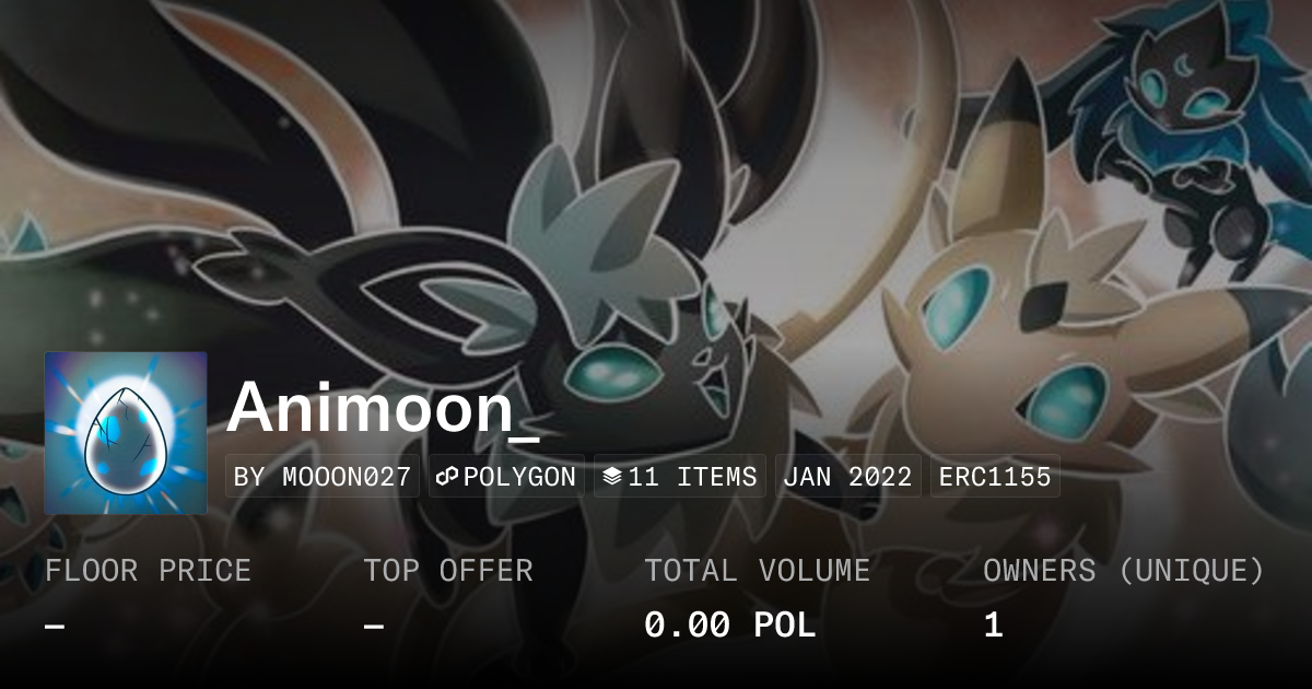 Animoon_ - Collection | OpenSea