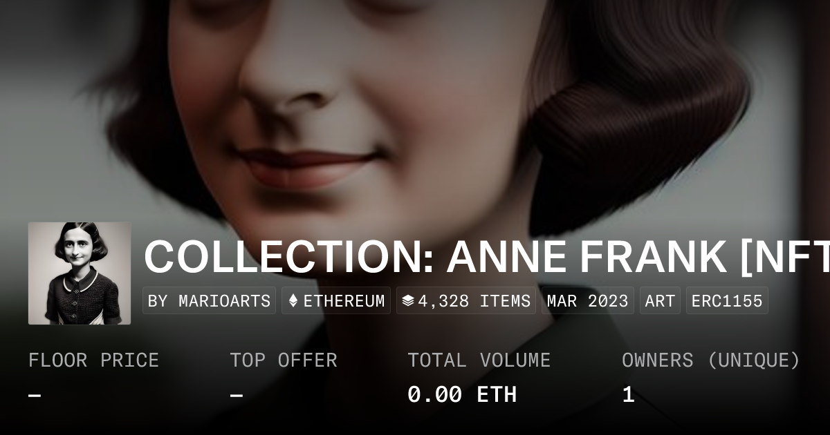 COLLECTION: ANNE FRANK [NFT.AI] - Collection | OpenSea