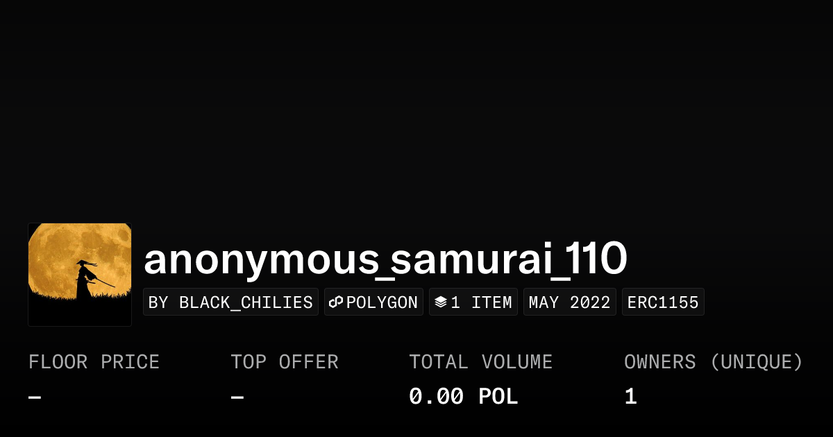 anonymous_samurai_110 - Collection | OpenSea