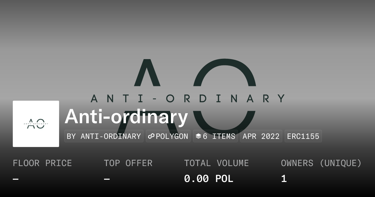 Anti-ordinary - Collection | OpenSea