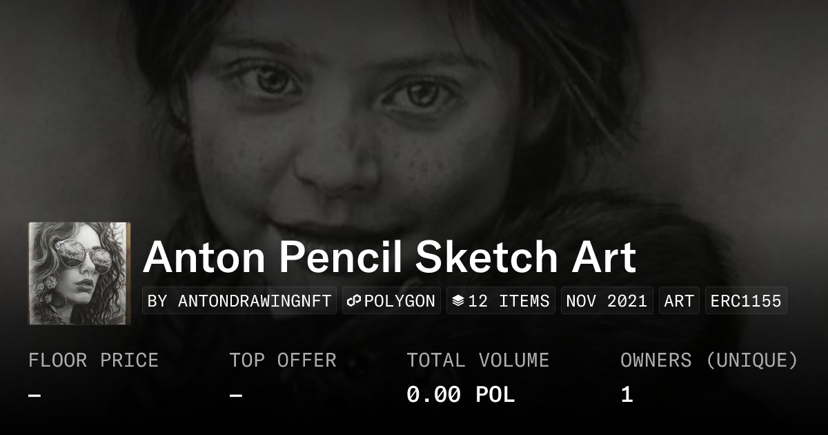Anton Pencil Sketch Art - Collection | OpenSea