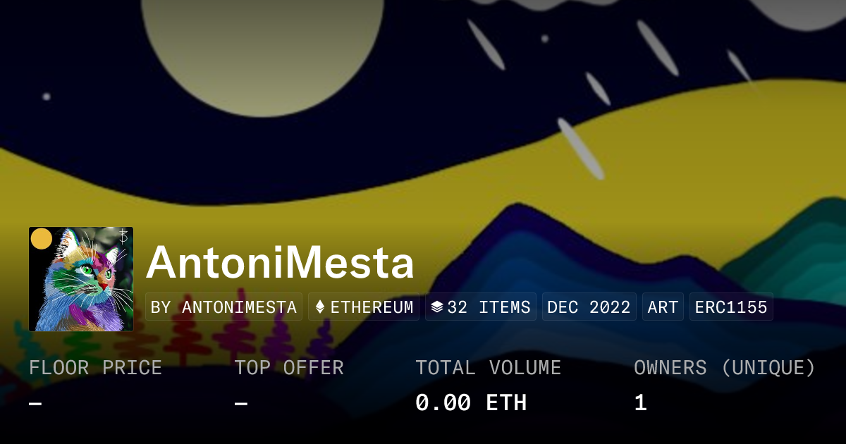 AntoniMesta - Collection | OpenSea