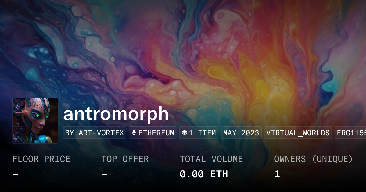antromorph - Collection | OpenSea