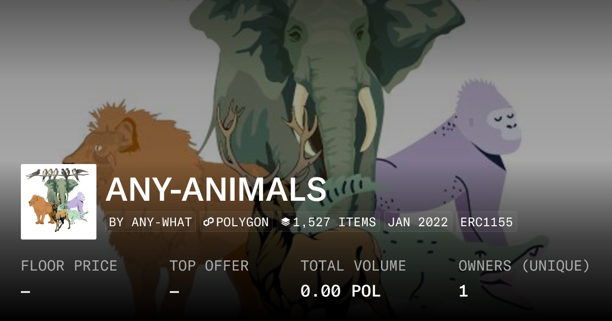 ANY-ANIMALS - Collection | OpenSea