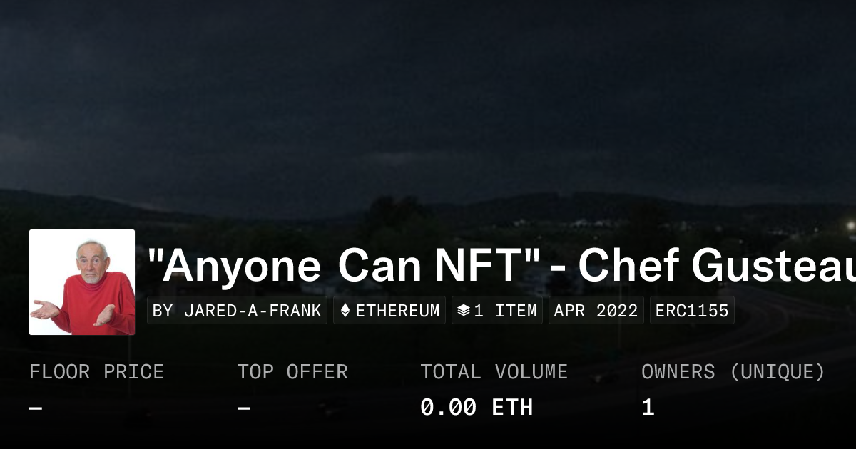 "Anyone Can NFT" - Chef Gusteau - Collection | OpenSea