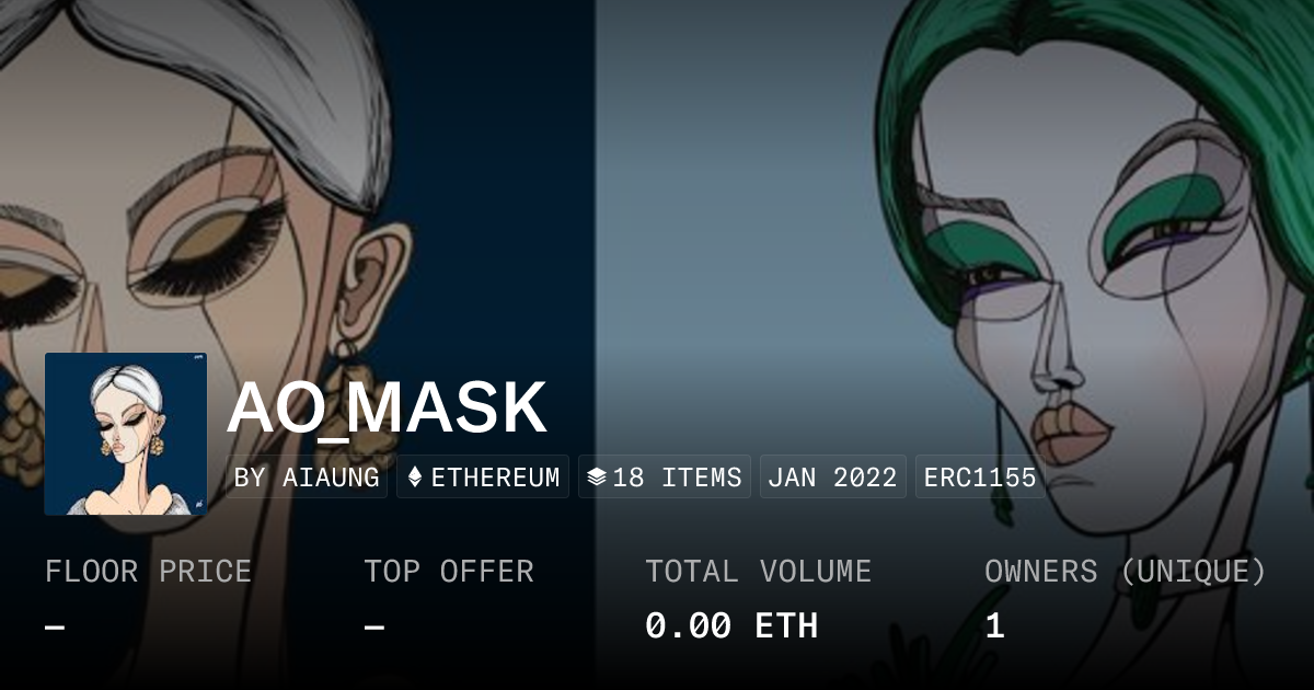 AO_MASK - Collection | OpenSea