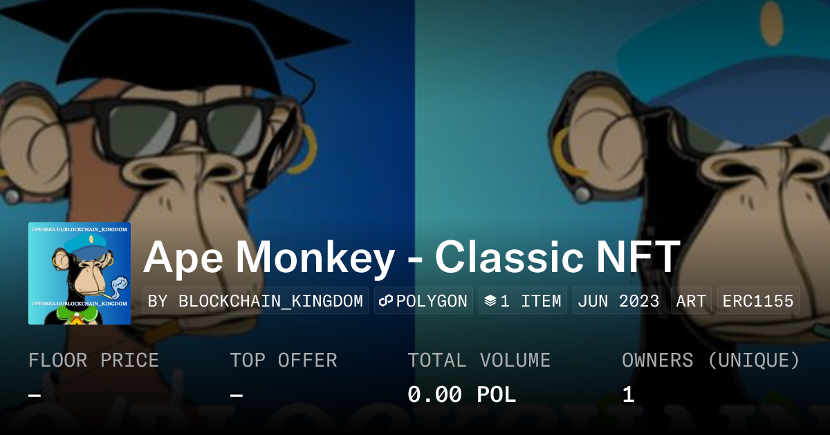 Ape Monkey - Classic NFT - Collection | OpenSea