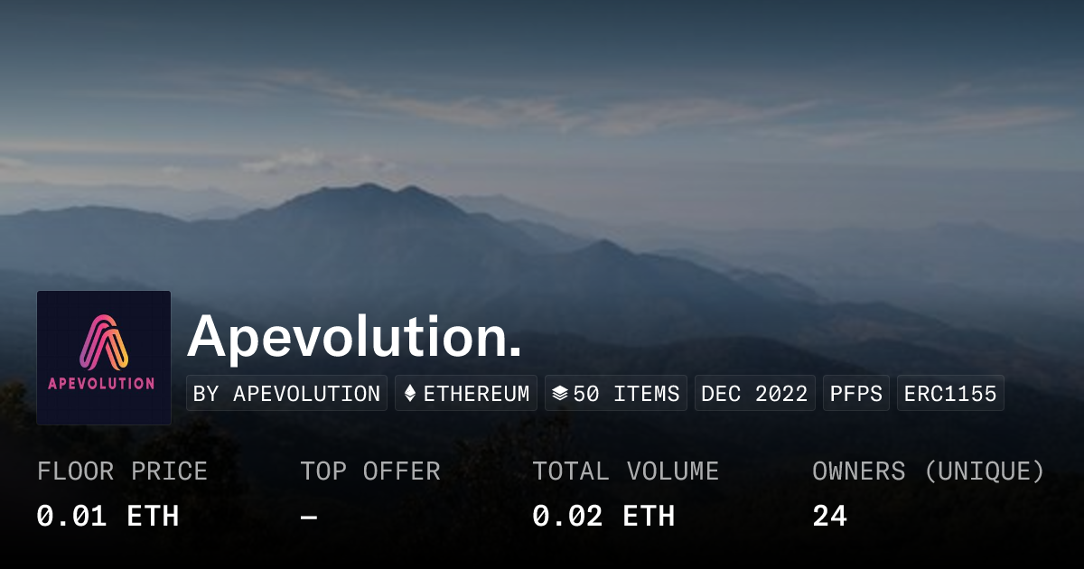 Apevolution. - Collection | OpenSea