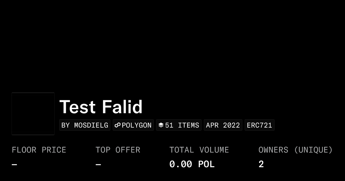 Test Falid - Collection | OpenSea
