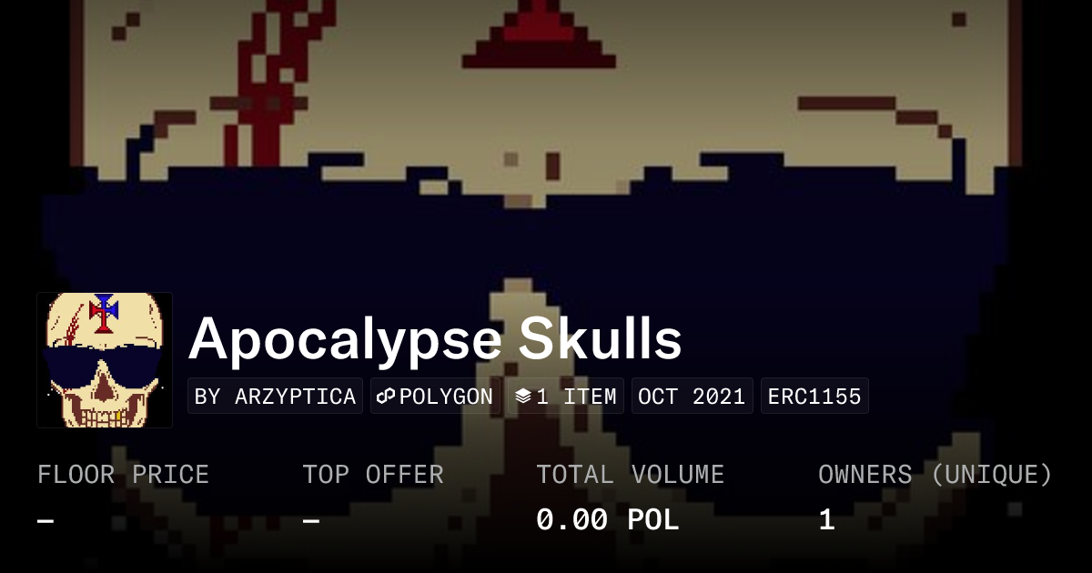 Apocalypse Skulls - Collection | OpenSea