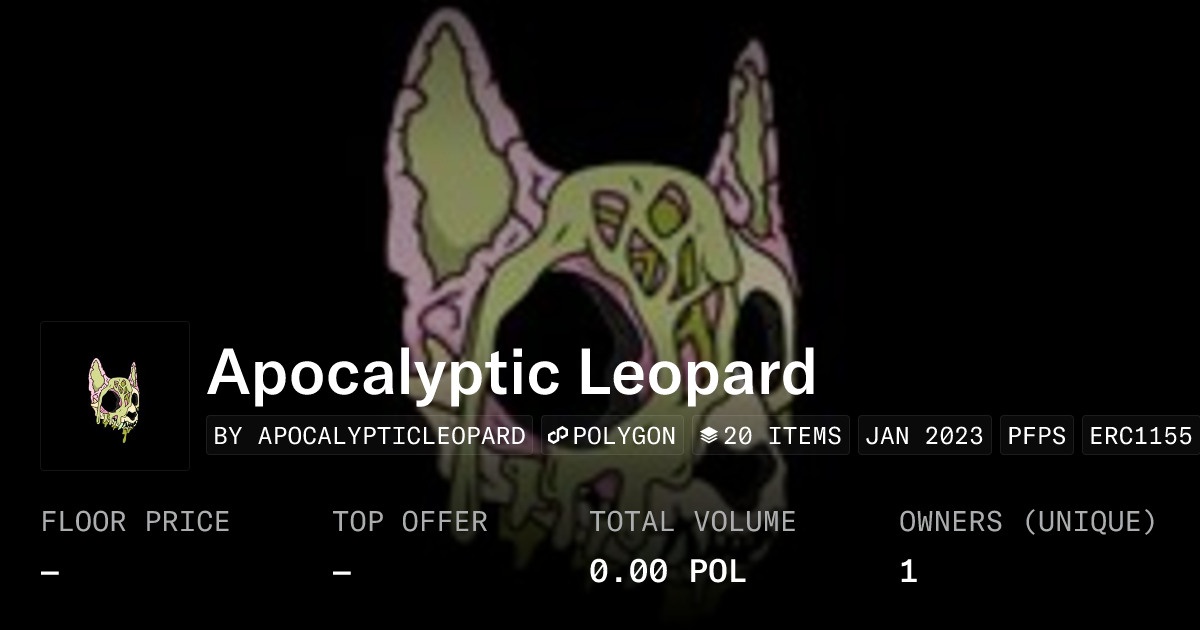 Apocalyptic Leopard - Collection | OpenSea