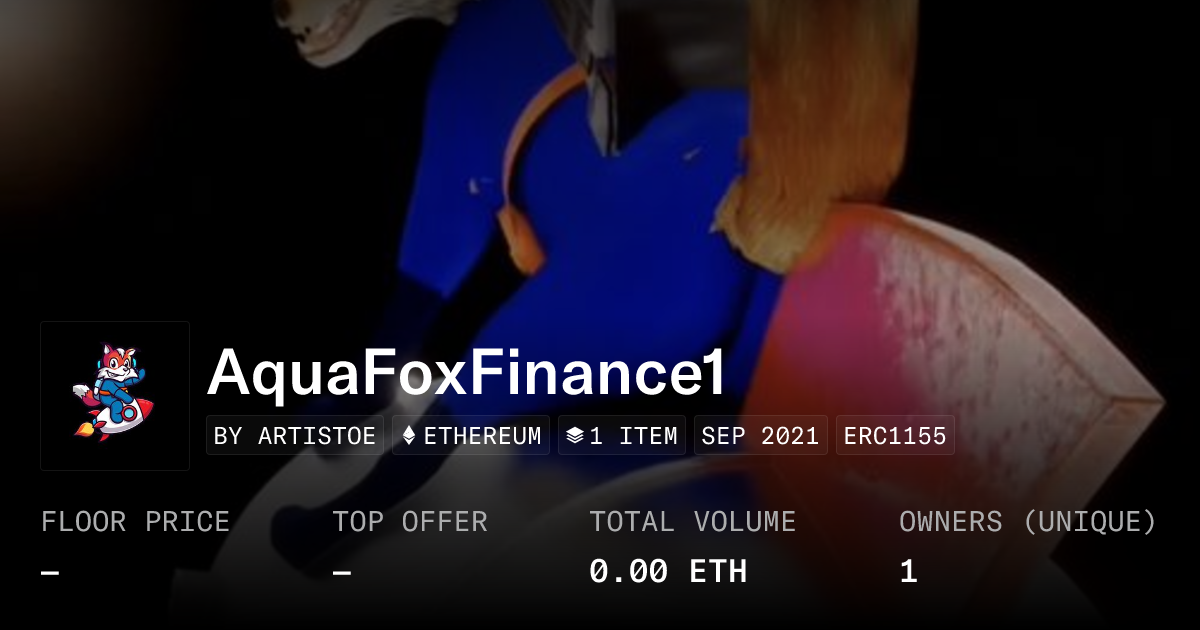 AquaFoxFinance1 - Collection | OpenSea