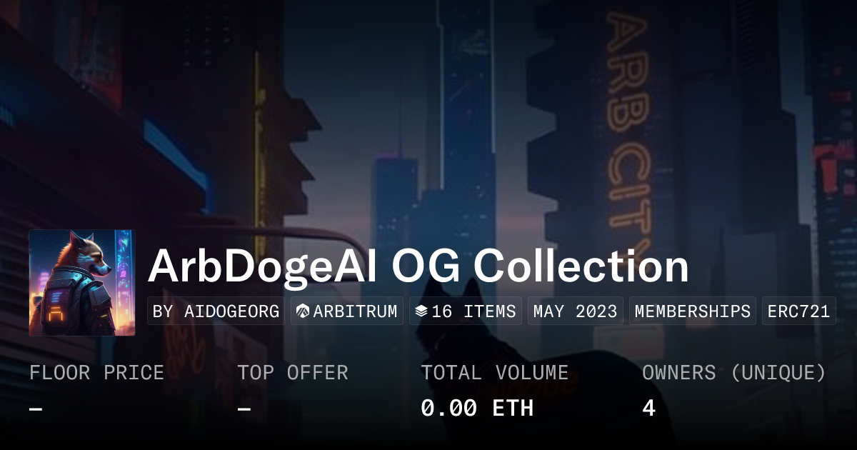 ArbDogeAI OG Collection - Collection | OpenSea