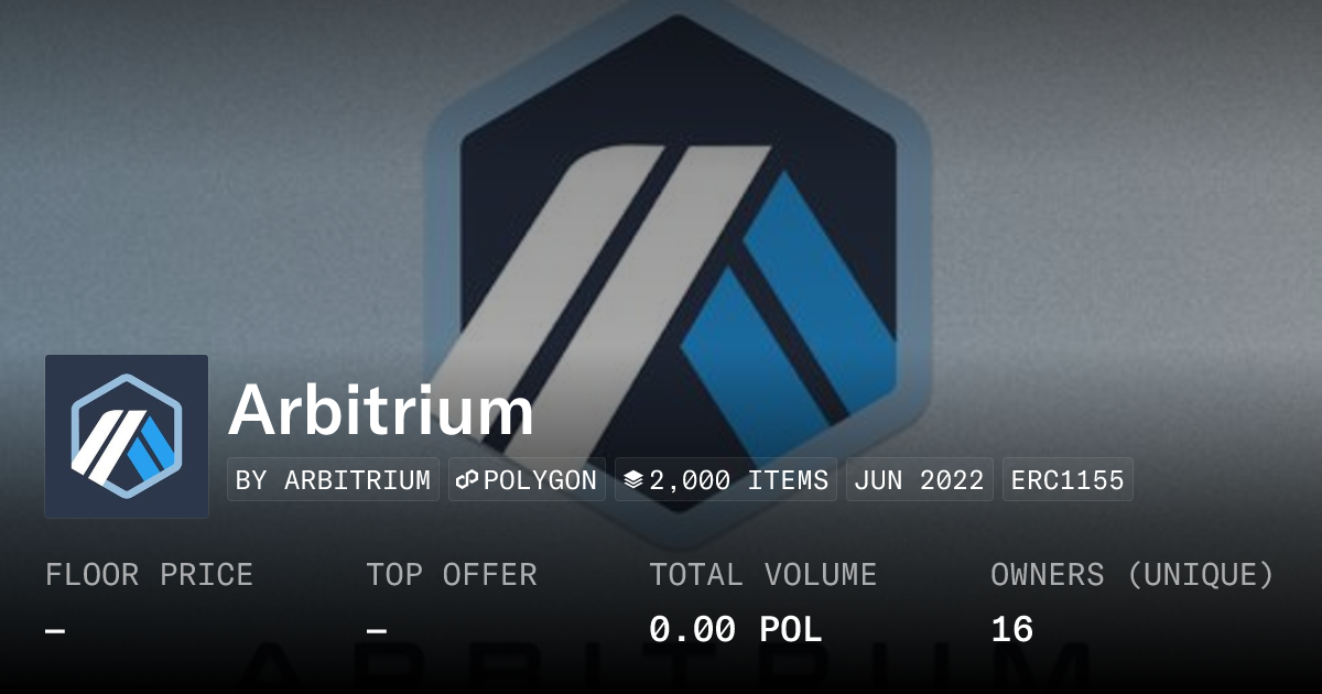 Arbitrium - Collection | OpenSea